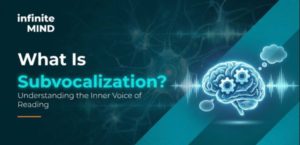 What Is & How to Stop Subvocalization? Definition & Examples